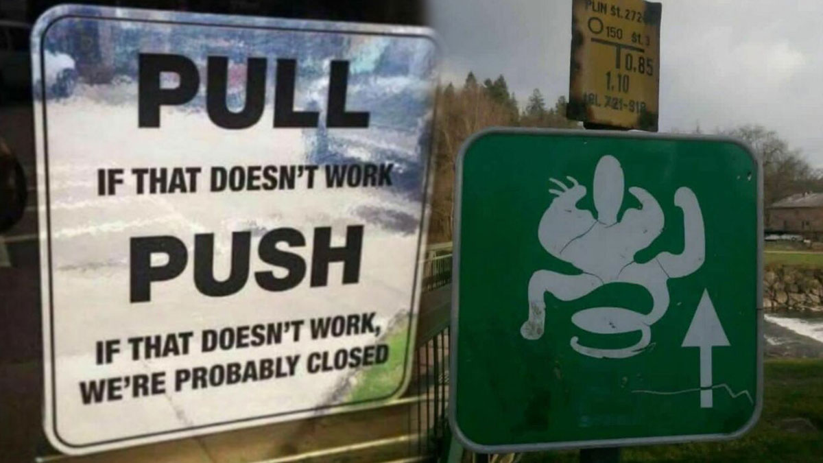 50 hilarious and dumb signs that surprised people with their weirdness