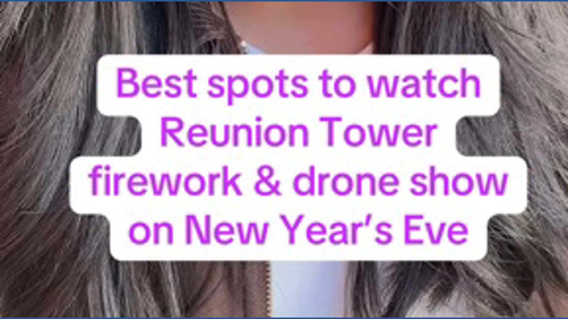 These are the best places to watch the Reunion Tower firework and drone ...