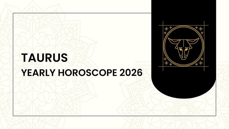 Taurus yearly horoscope 2026: Astrological predictions for career ...