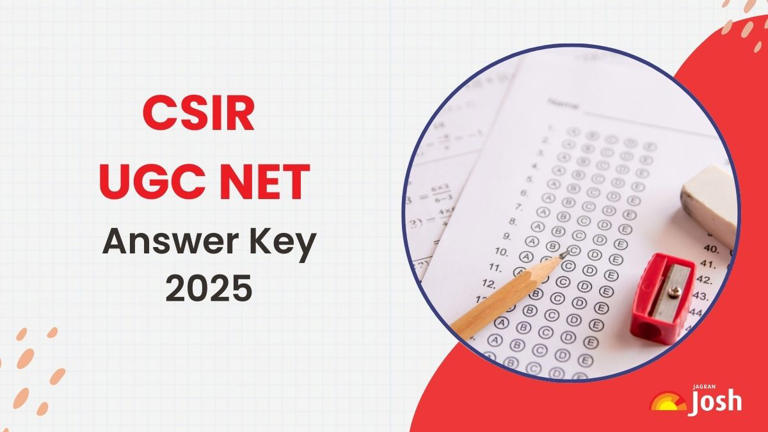 CSIR NET answer key 2025 out: Download December response sheet PDF at ...