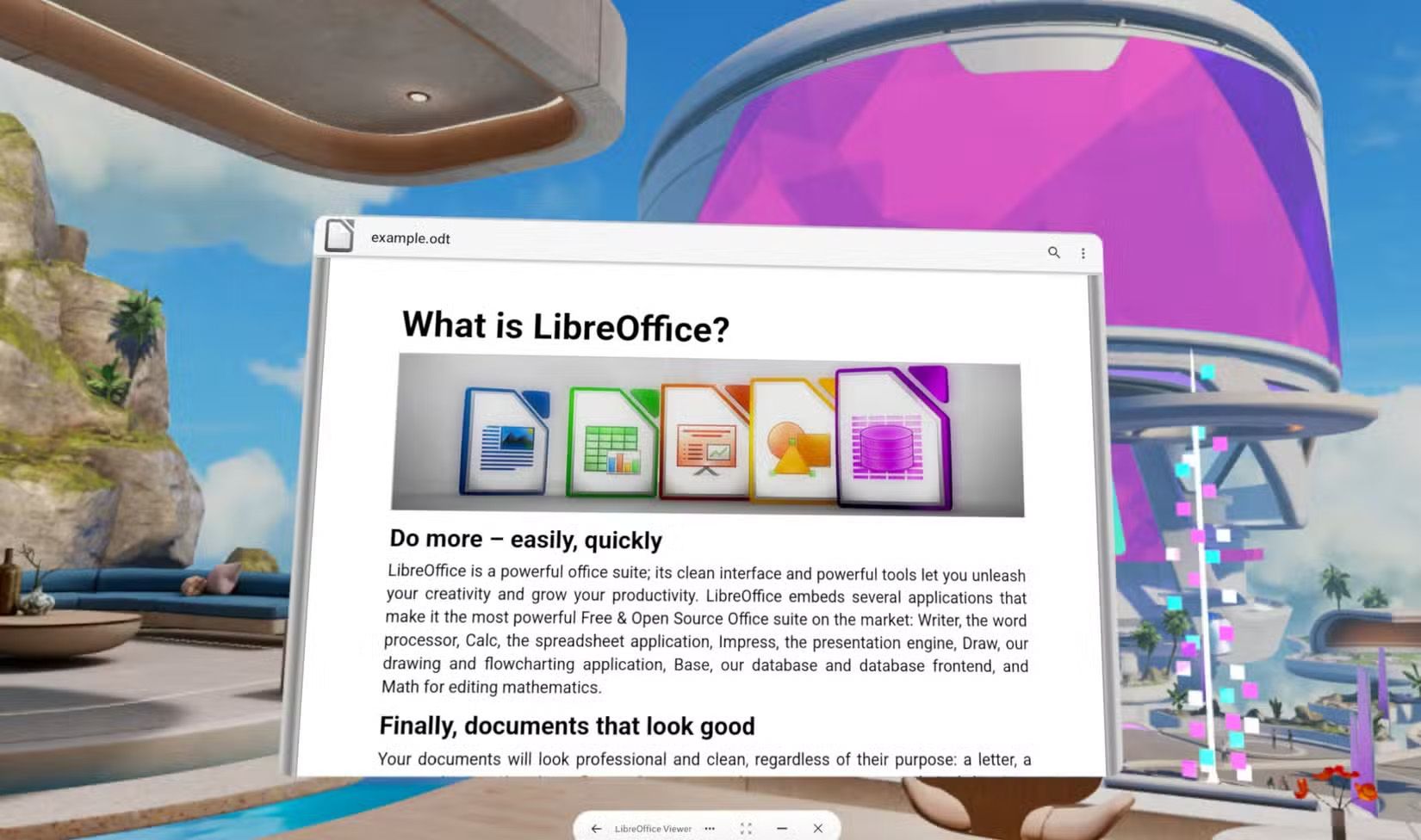 You can now use LibreOffice in VR for some reason