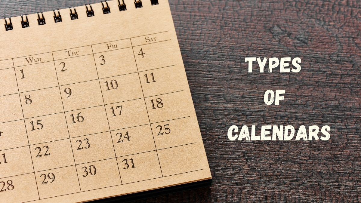 Types of calendars in the world