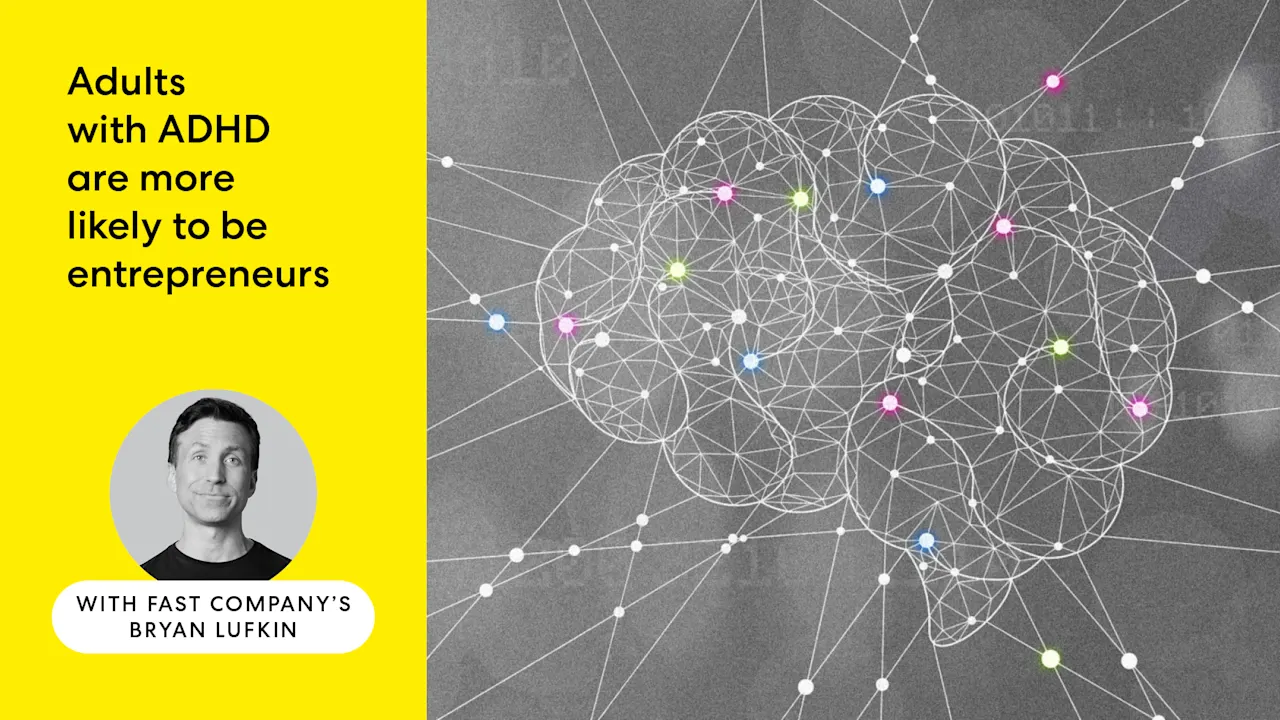 Here’s why adults with ADHD are more likely to be entrepreneurs