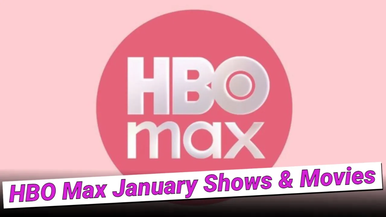 Check out the best HBO Max shows & movies to watch in January!
