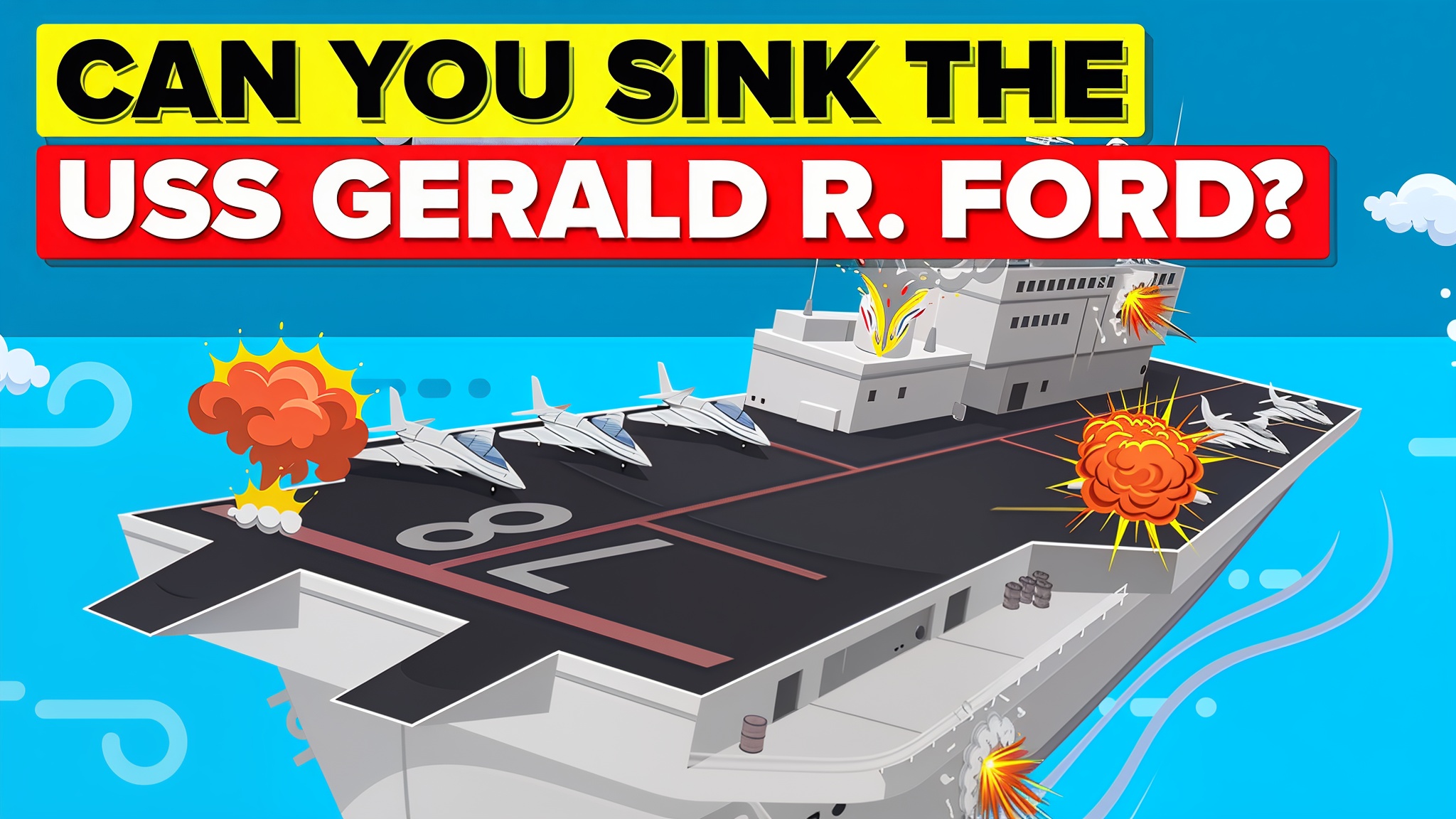 What would it take to sink USS Gerald R Ford aircraft carrier