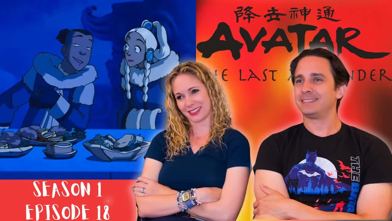 Avatar The Last Airbender season 1 episode 18 reaction | The ...