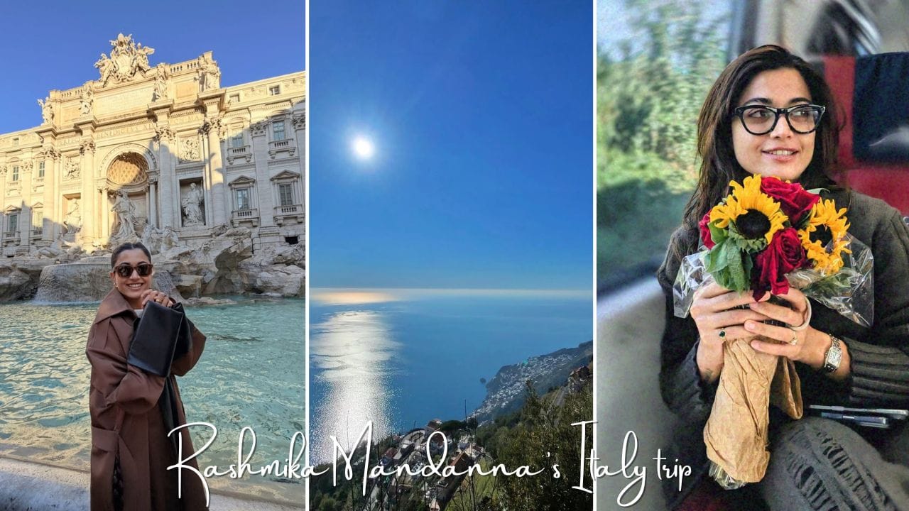 Rashmika Mandanna’s Italy getaway: What to see in Rome and Naples ...