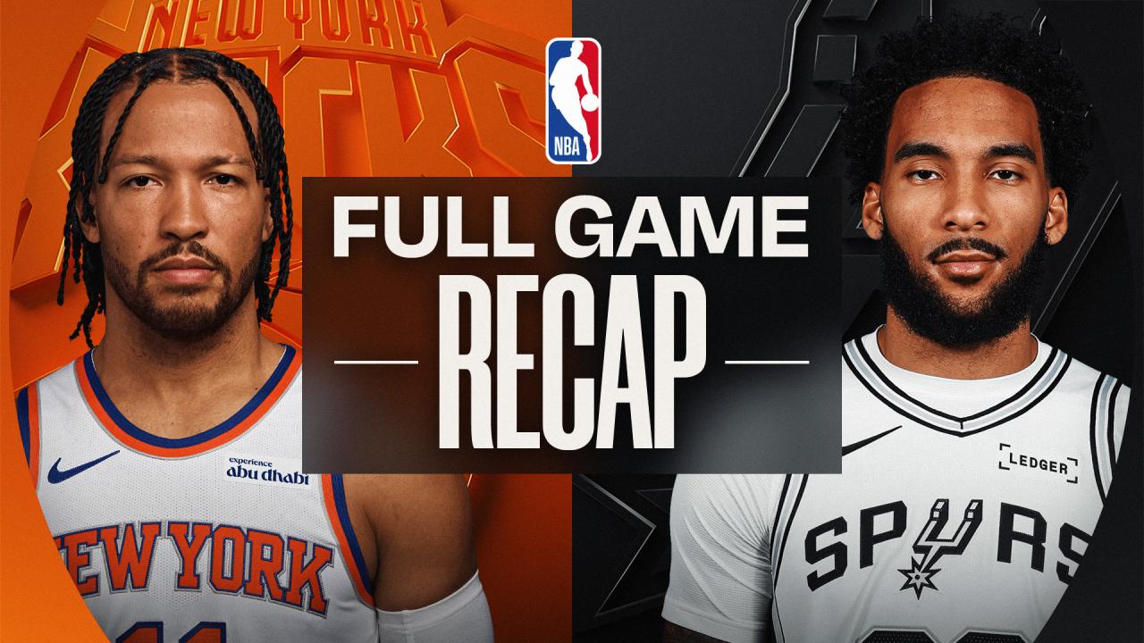 Game recap: Spurs 134, Knicks 132