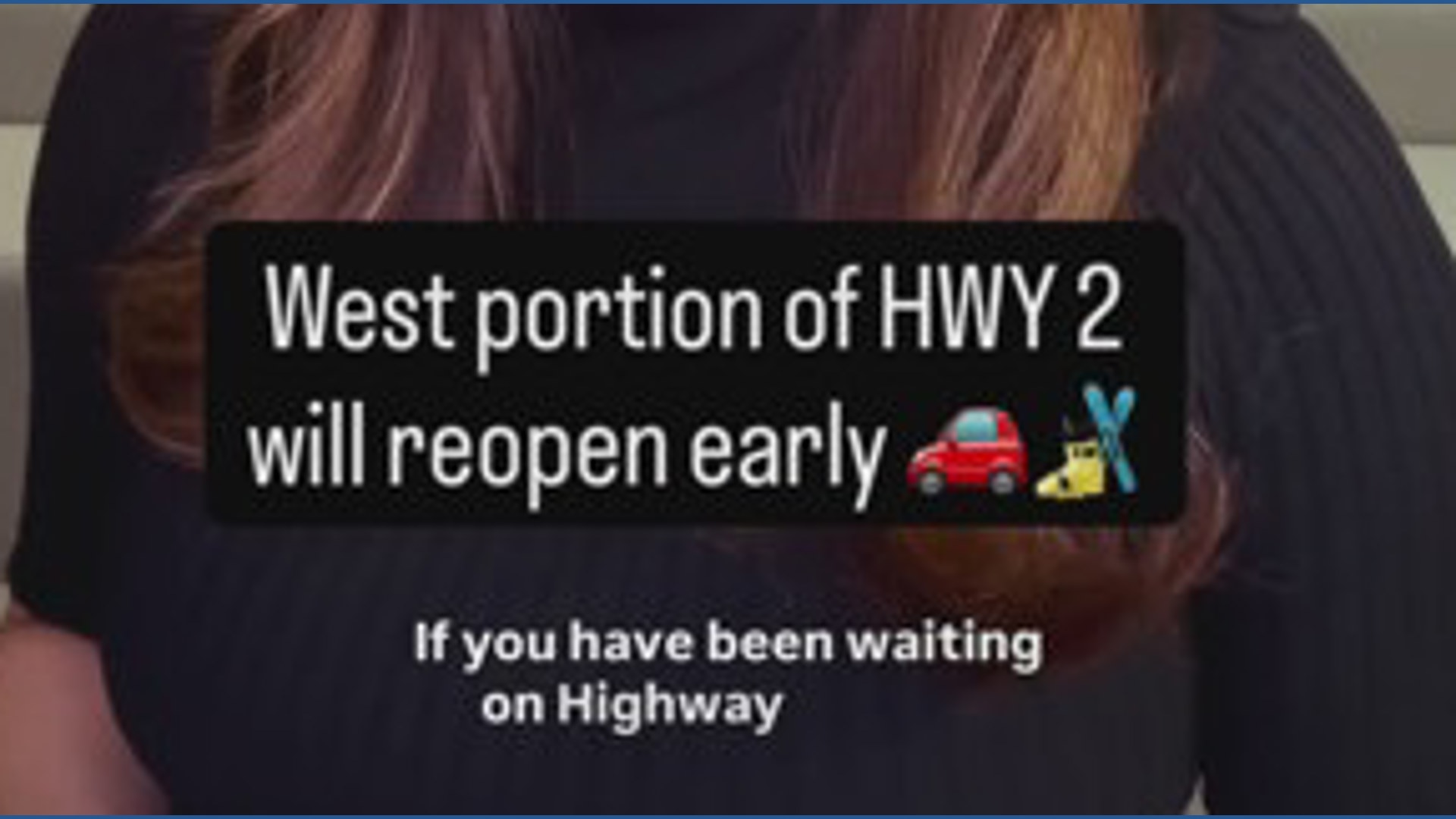 West portion of Hwy 2 will reopen to ring in 2026