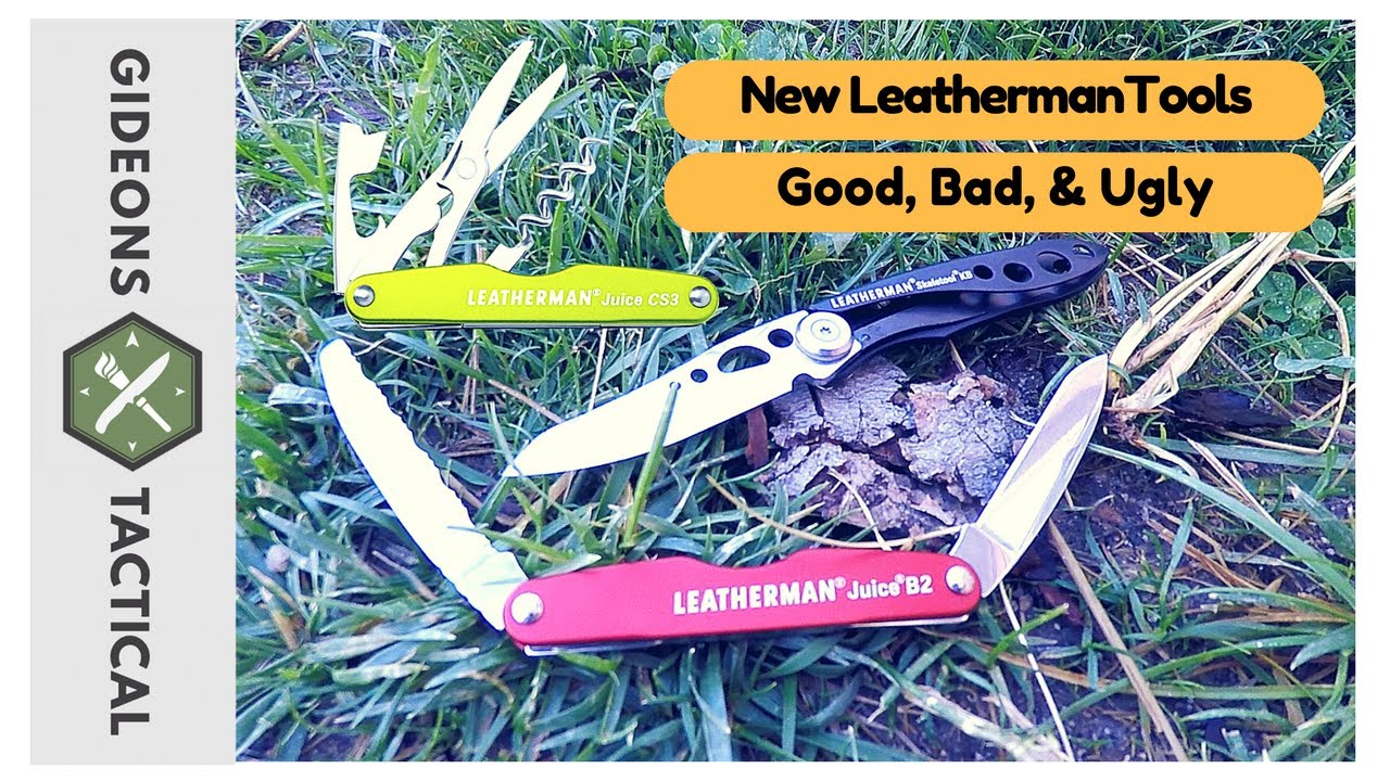 Good, bad, & ugly: New Leatherman EDC tools