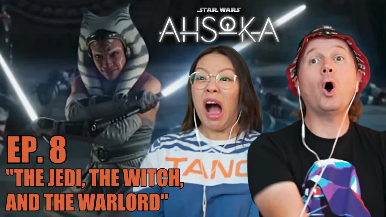 Ahsoka S1E8 The Jedi, the Witch, and the Warlord // reaction & review