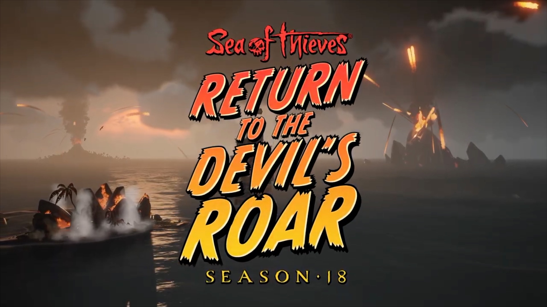 Sea of Thieves official season 18 launch trailer