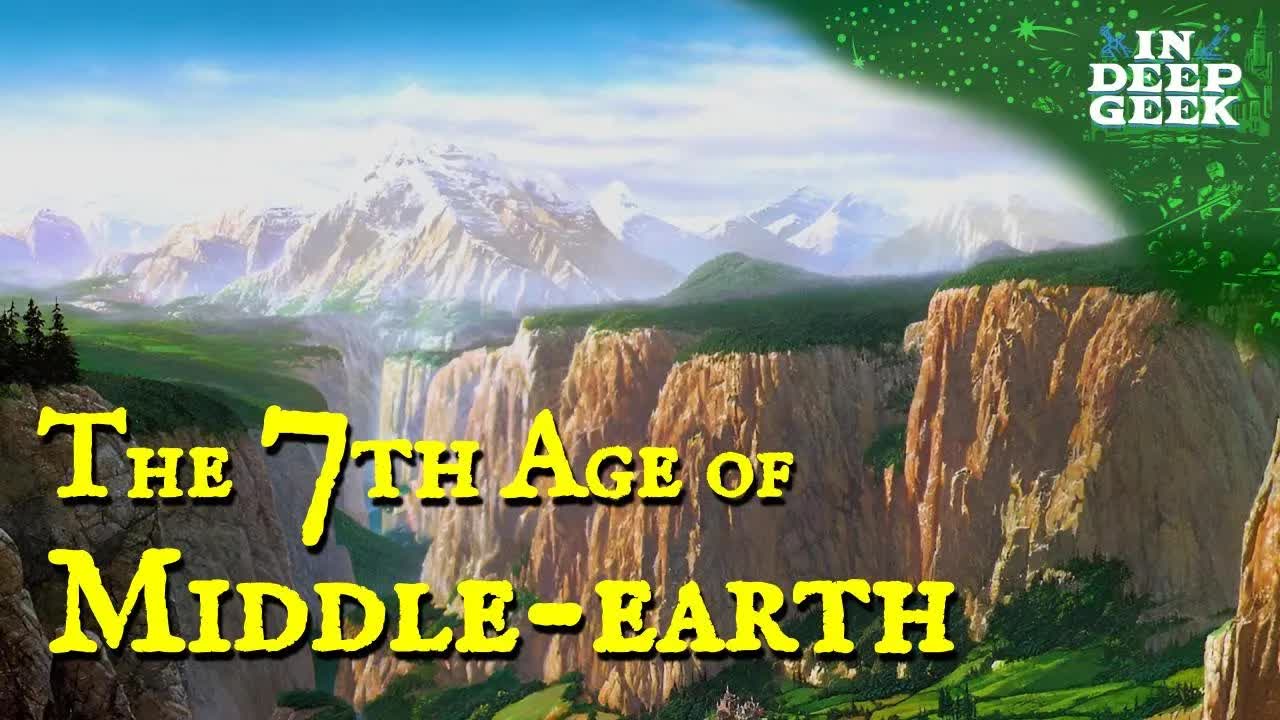The 7th age of Middle-earth