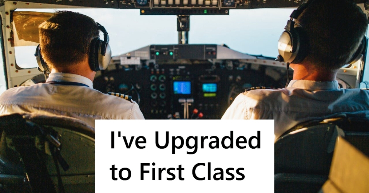 An airline captain had to buy a first class ticket to get to work, but ...