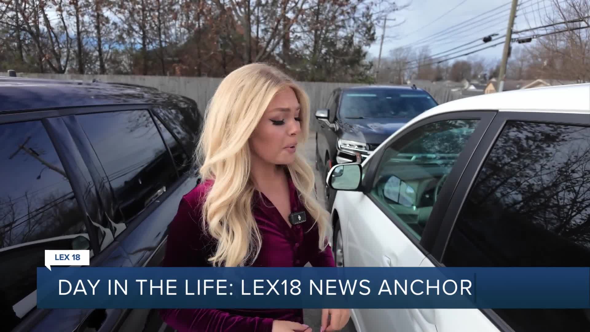 Day in the life: LEX 18 news anchor