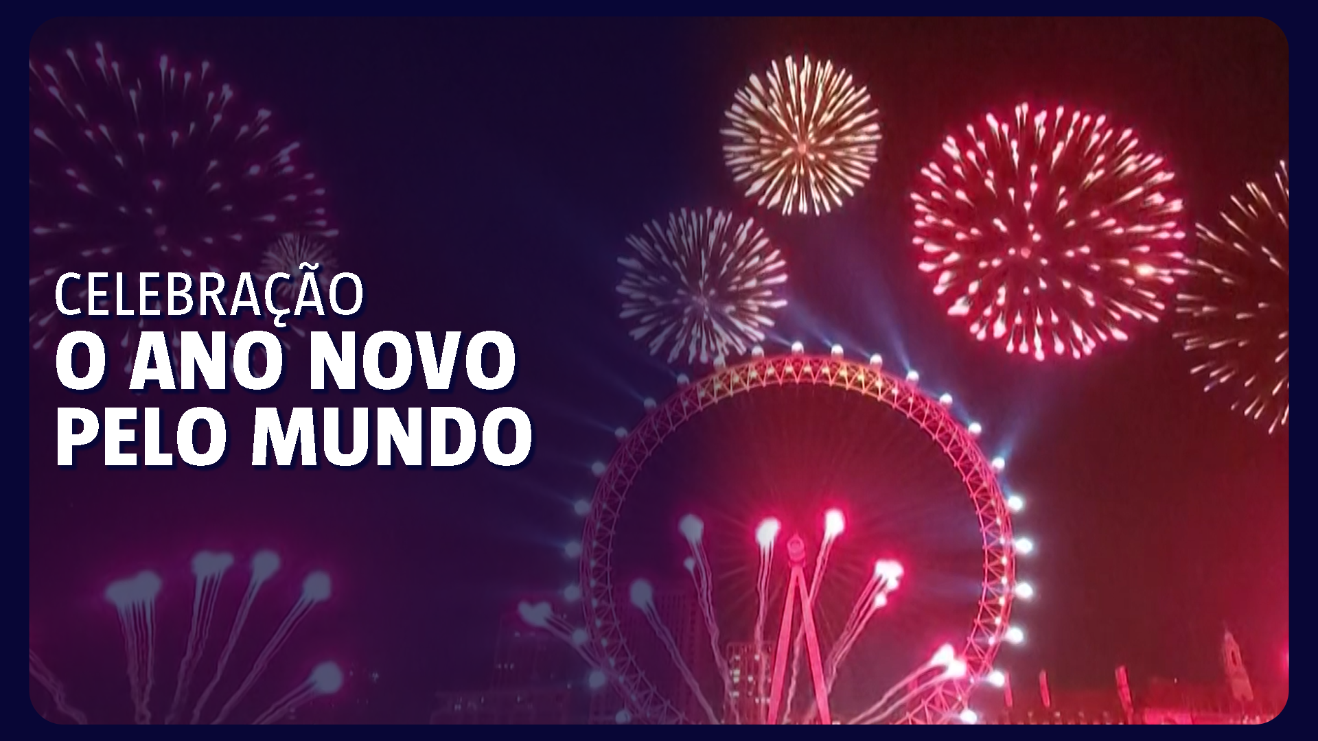 O Ano Novo pelo mundo