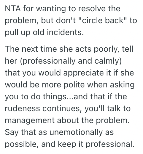 His coworker is always rude to his team, so now he wants to approach ...