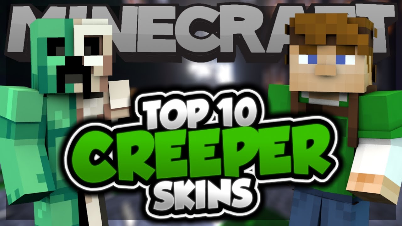 Top 10 Minecraft creeper skins | Best creeper skins collection