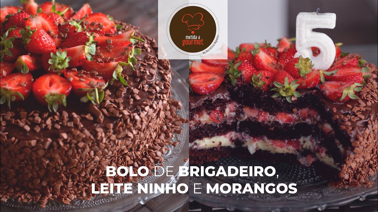 Bolo de brigadeiro com leite Ninho e morango: Irresistível e cremoso