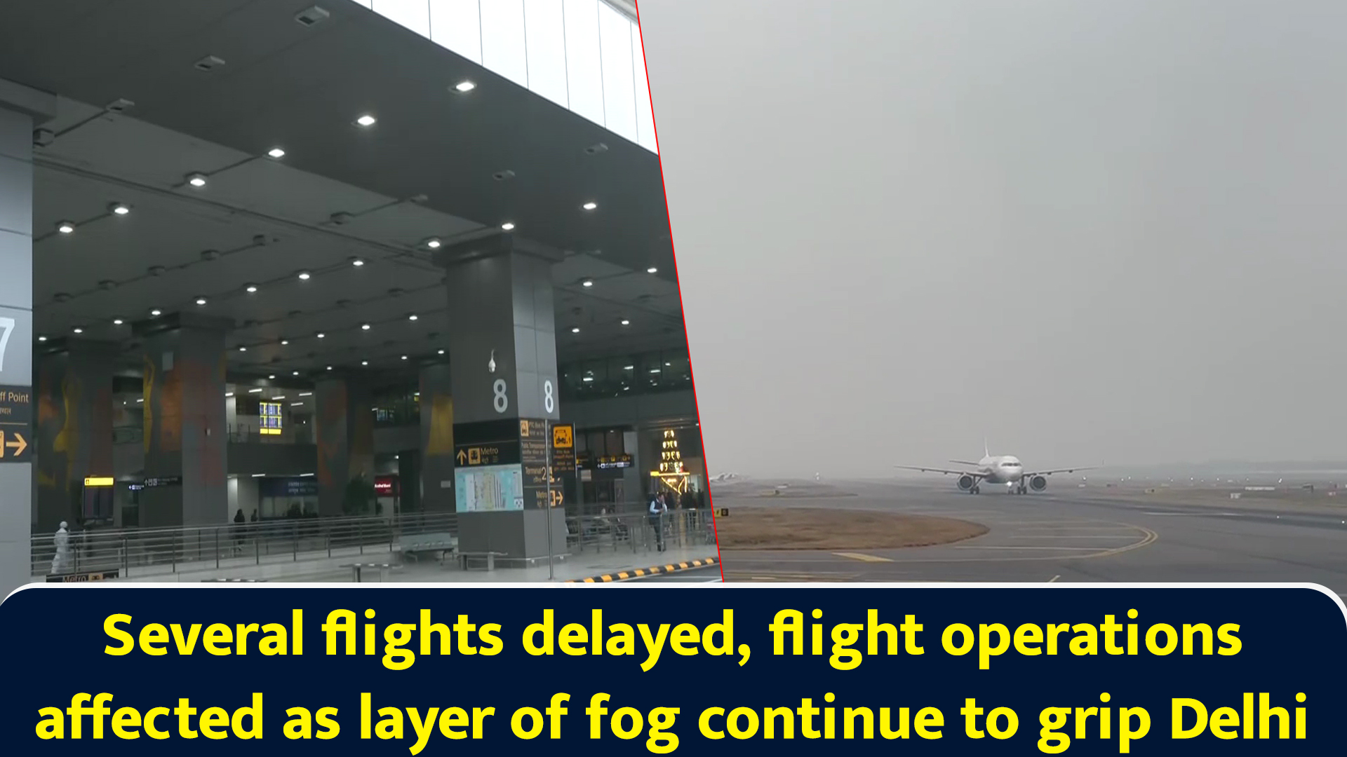 Several flights delayed, flight operations affected as layer of fog ...