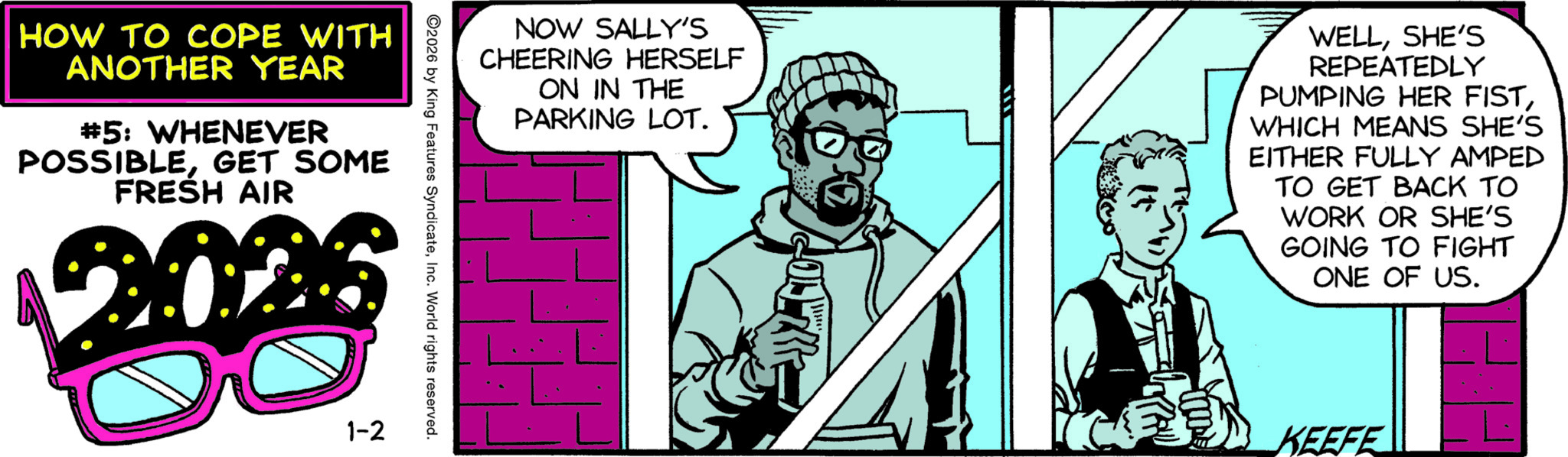 Sally Forth by Francesco Marciuliano; drawn by Jim Keefe