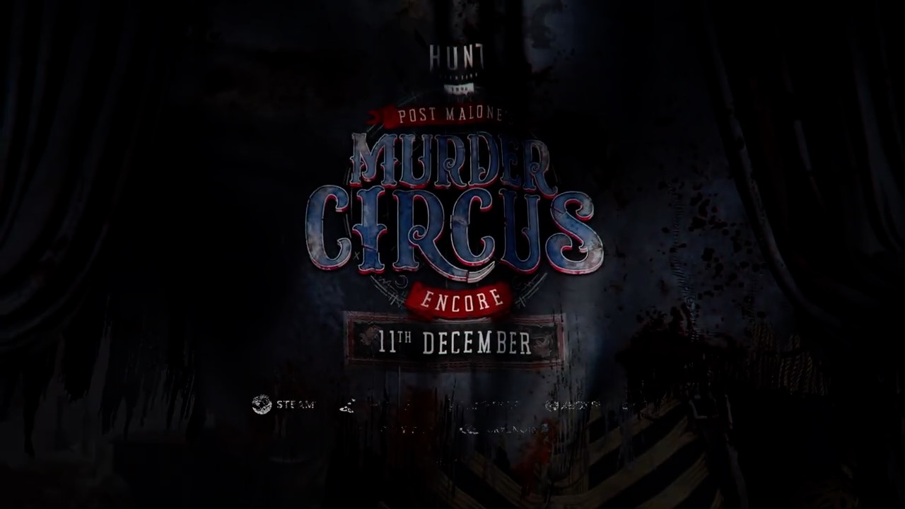 Hunt Showdown 1896 official Post Malone's Murder Circus Encore gameplay ...