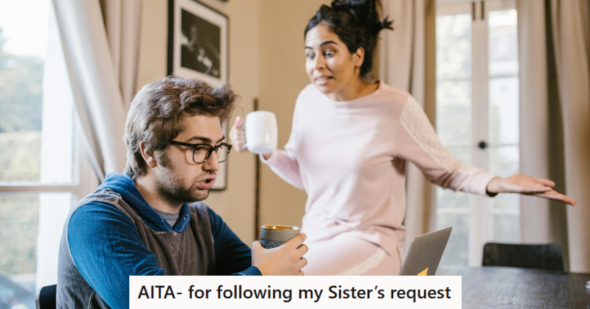 His sister kept taunting him for wanting to get married, and yet he ...