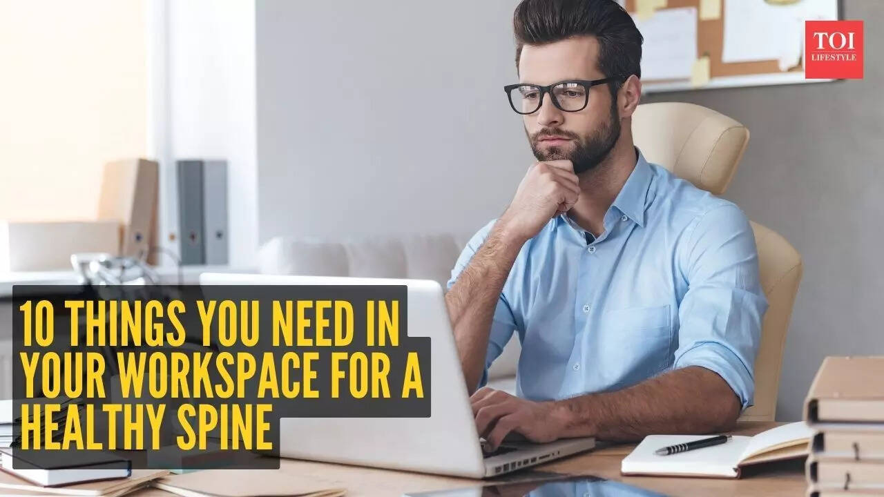 10 things you need in your workspace for a healthy spine