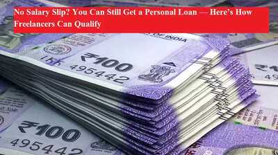 No salary slip? You can still get a personal loan — here's how ...