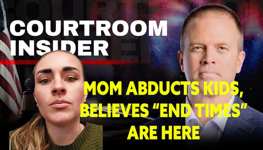 Courtroom insider | Urgent search for mom who fled with kids overseas ...