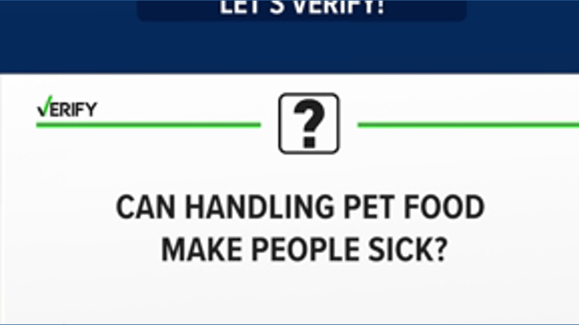 Verify: Can handling pet food make people sick?