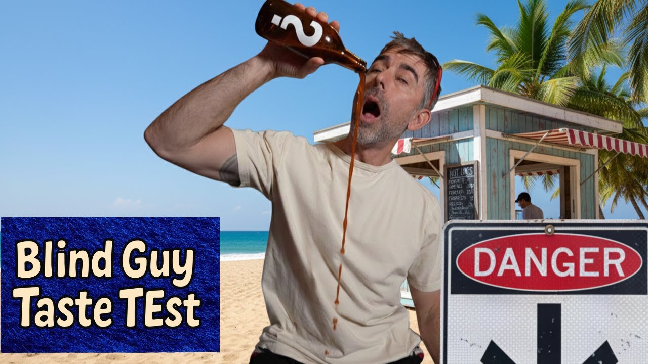 I wasn’t supposed to drink that? – a blind guy taste test