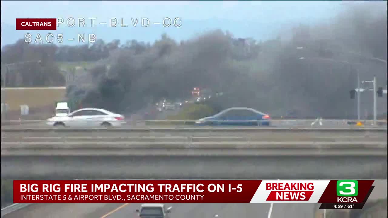 Slowdown remains on I-5 near SMF after big rig fire