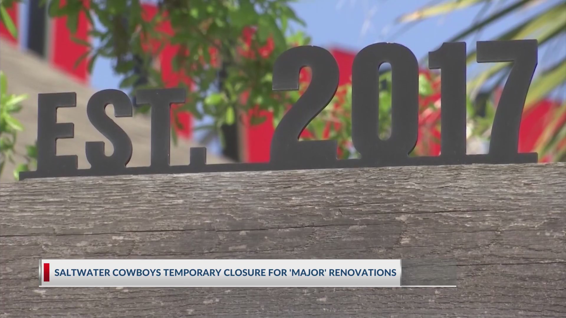 Saltwater Cowboys temporary closure for major renovations