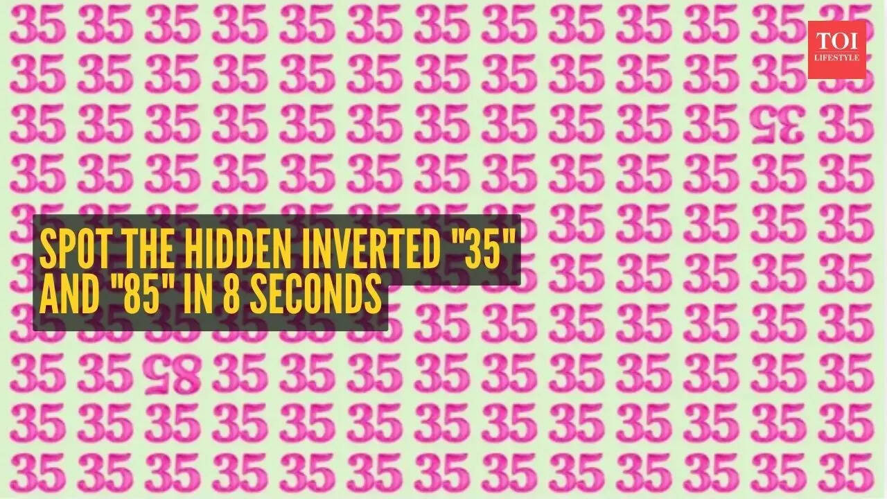 Ready to test your eagle eyes? Spot the hidden inverted "35" and "85 ...