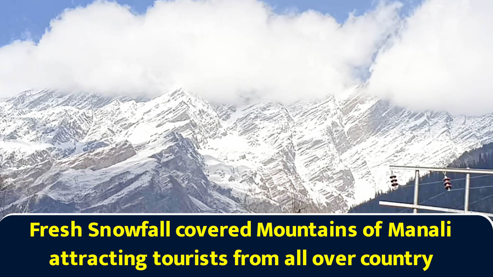 Fresh Snowfall covered Mountains of Manali attracting tourists from all ...