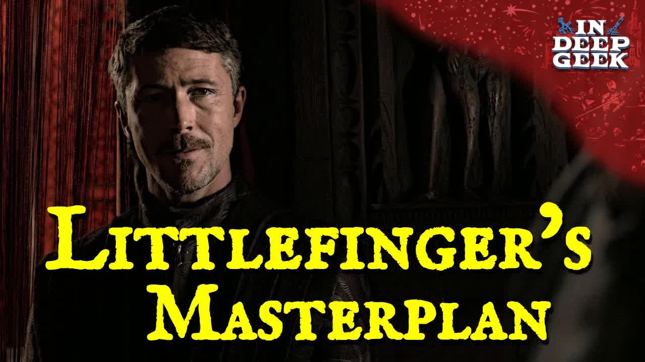 Littlefinger's masterplan (A Song of Ice and Fire)