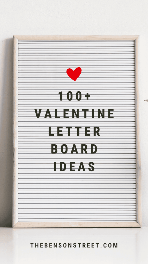 100+ Valentine's Day letter board ideas: Funny & cute quotes