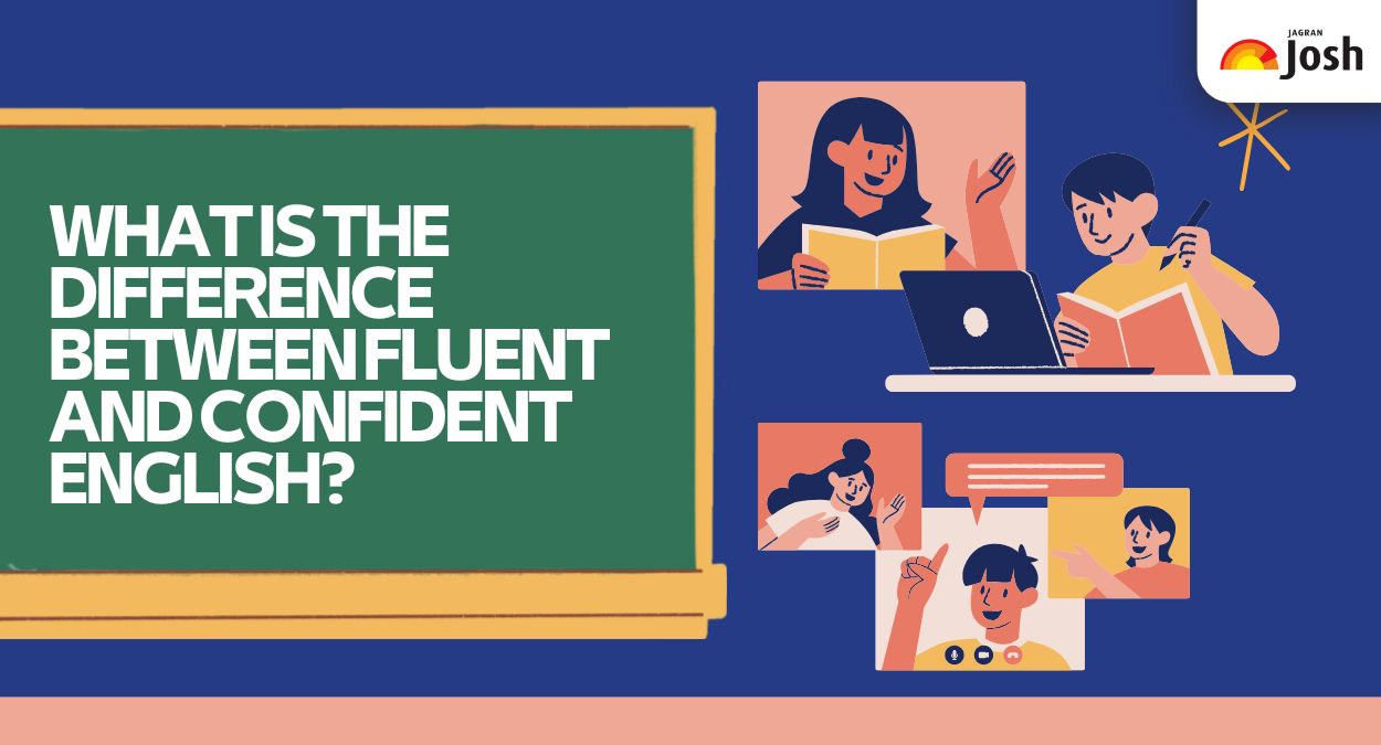 What is the difference between fluent and confident English?