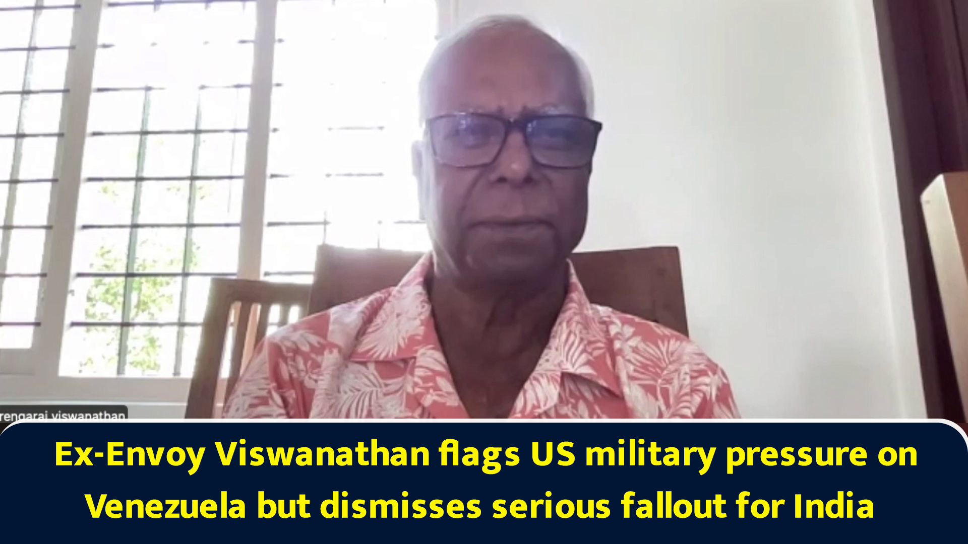 Ex-envoy Viswanathan flags US military pressure on Venezuela but ...