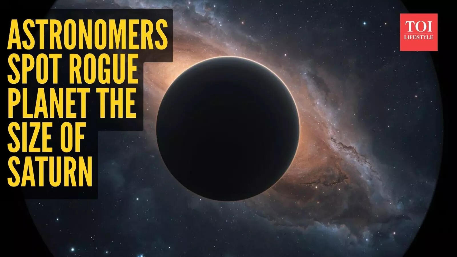 Lonely planet in space: Astronomers spot rogue planet the size of Saturn