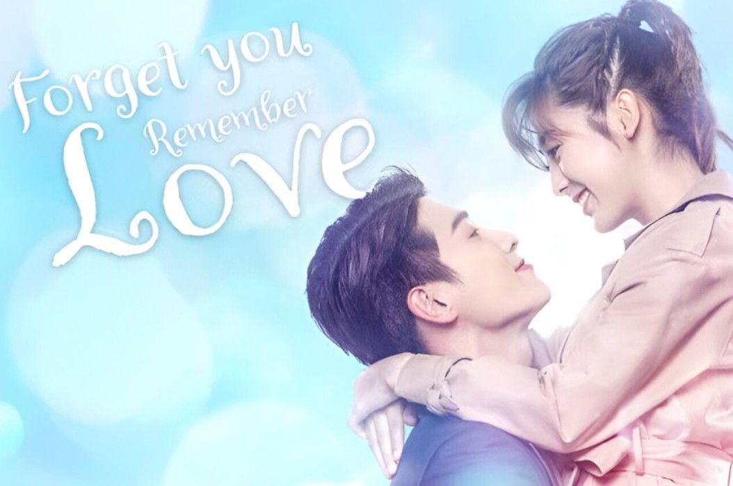 Sinopsis drama China Forget You Remember Love, kisah cinta preman desa ...