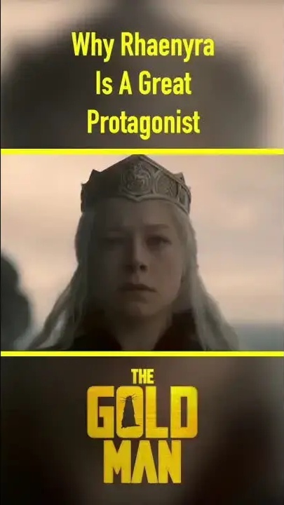 Why Rhaenyra is a great protagonist #shorts
