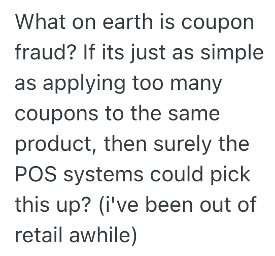 Supervisor prevents customers from getting a double discount, but she ...