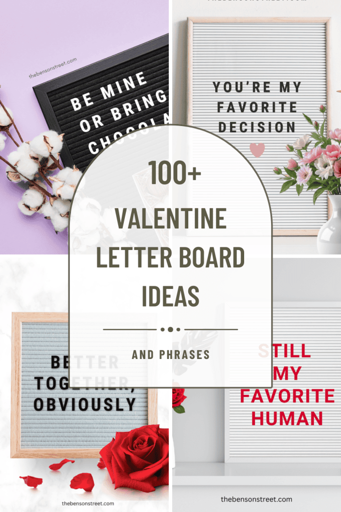 100+ Valentine's Day letter board ideas: Funny & cute quotes