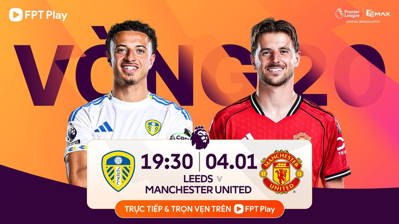 Nhận định Leeds vs MU, 19h30 ngày 4/1: Quỷ đỏ sa lầy