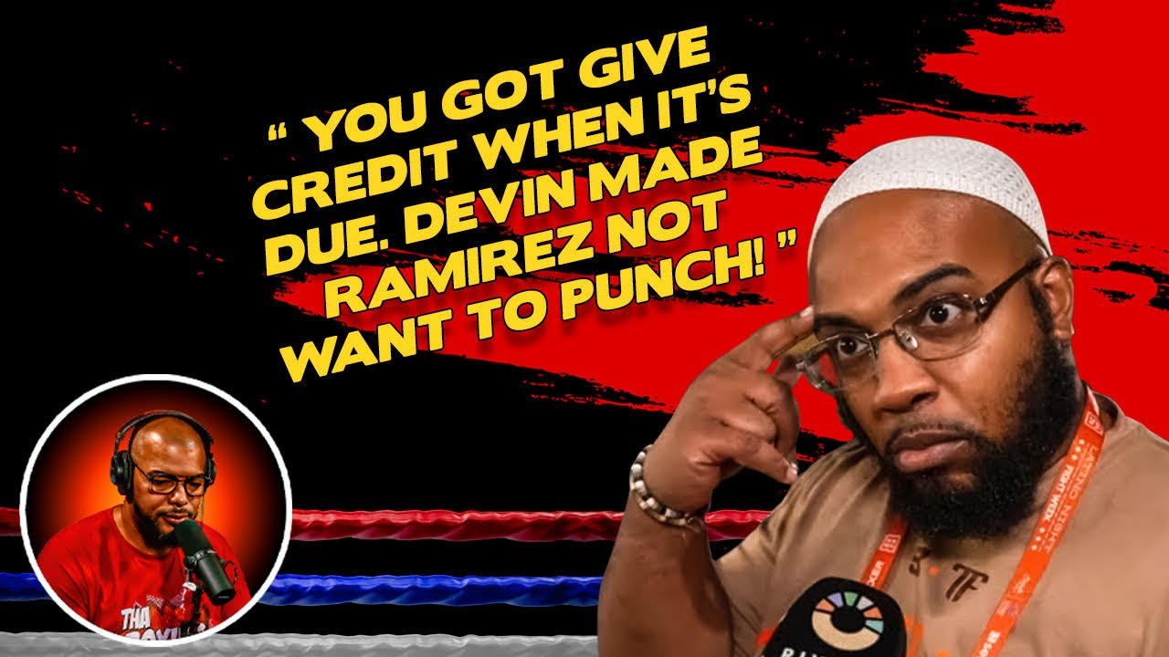 Coach Mustafa: "You gotta give credit. Devin made Ramirez not want to ...