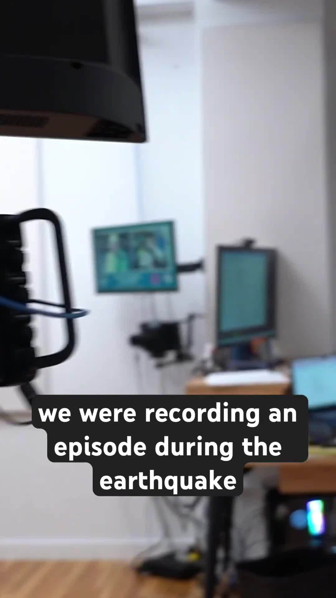 We were recording an episode during the earthquake #earthquake # ...