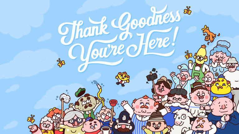 Thank goodness for Thank Goodness You're Here!