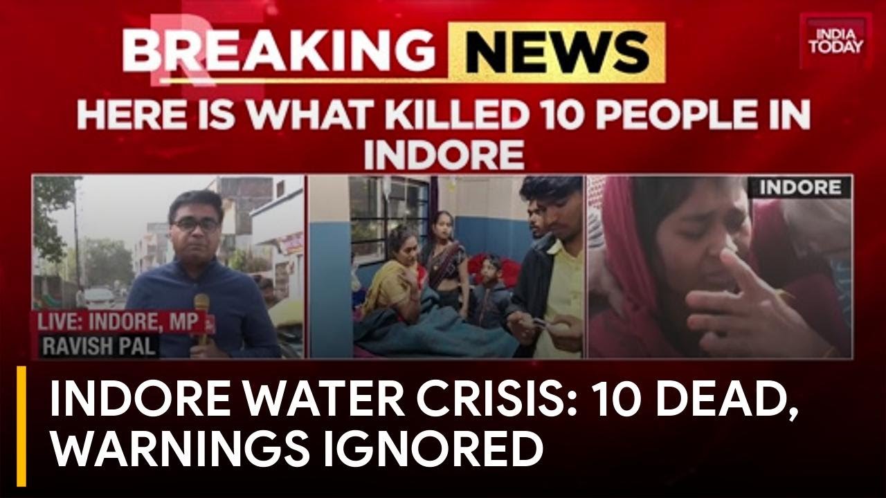 India Today's Ravish Pal Singh reports: 10 dead in Indore's ...